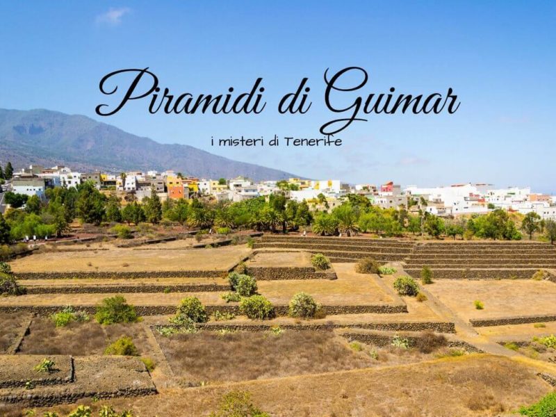 Piramidi di Guimar: i misteri di Tenerife - Viaggiando A Testa Alta